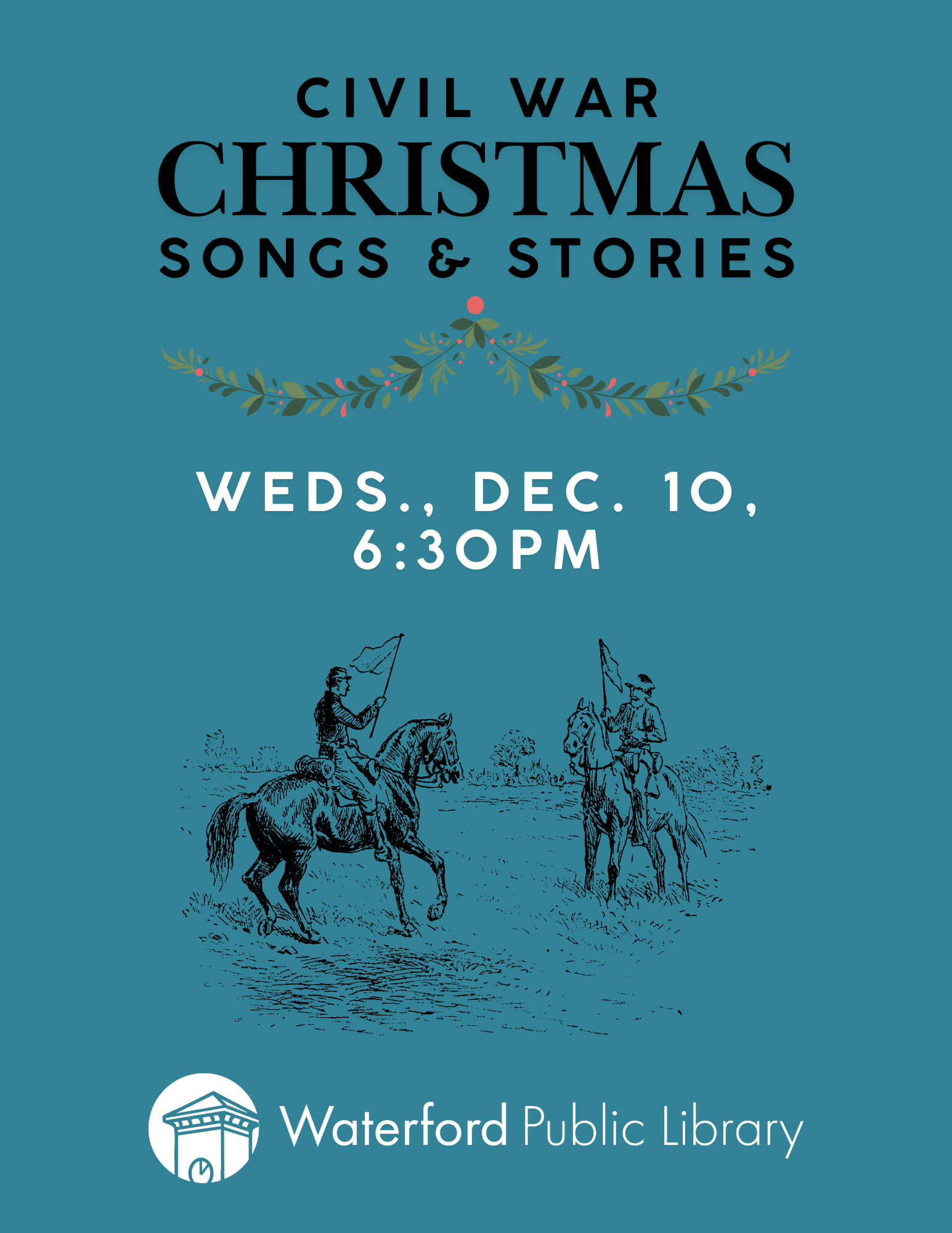 Civil War Christmas: Songs & Stories*