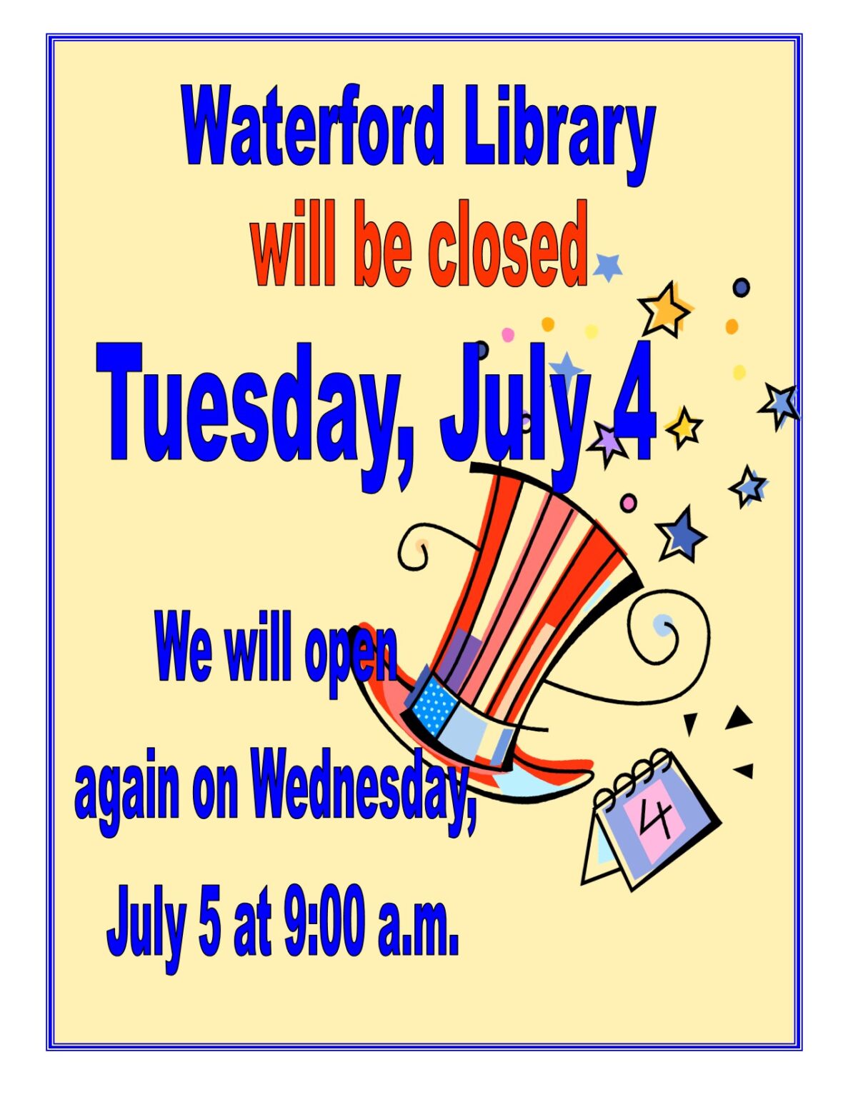 Waterford Library Closed for July 4th